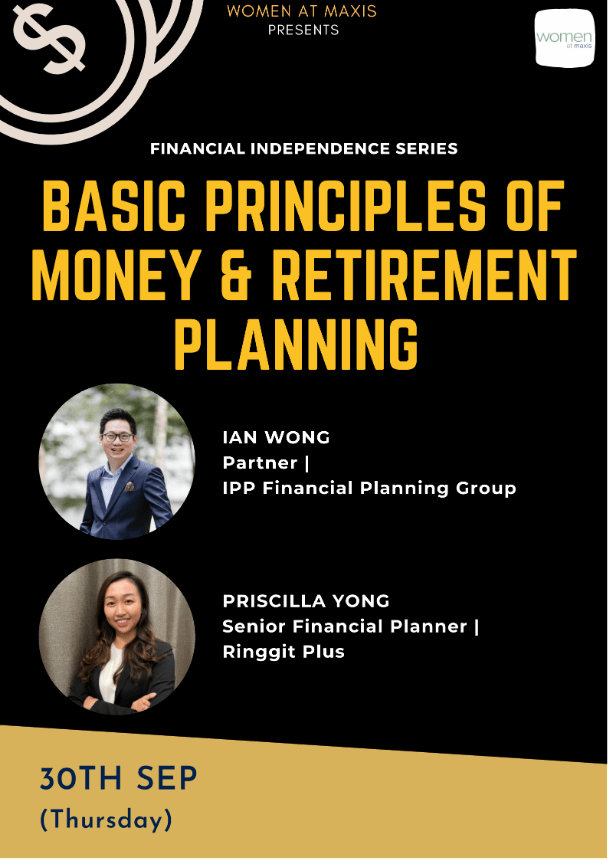 Webinar for Women At Maxis: Basic Principles of Money & Retirement Planning